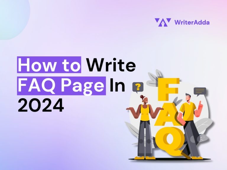 How to Write FAQ Page - WriterAdda