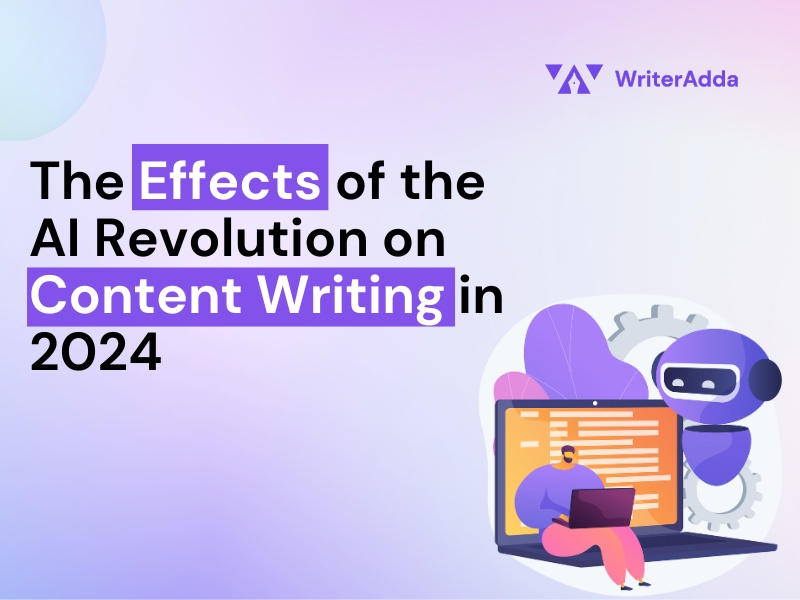 The Positive Impact of AI on Writing Careers in 2024 - WriterAdda