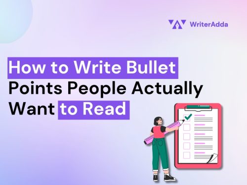 How to Write Bullet Points People Actually Want to Read - WriterAdda