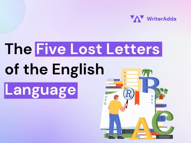 The Five Lost Letters of the English Language - WriterAdda